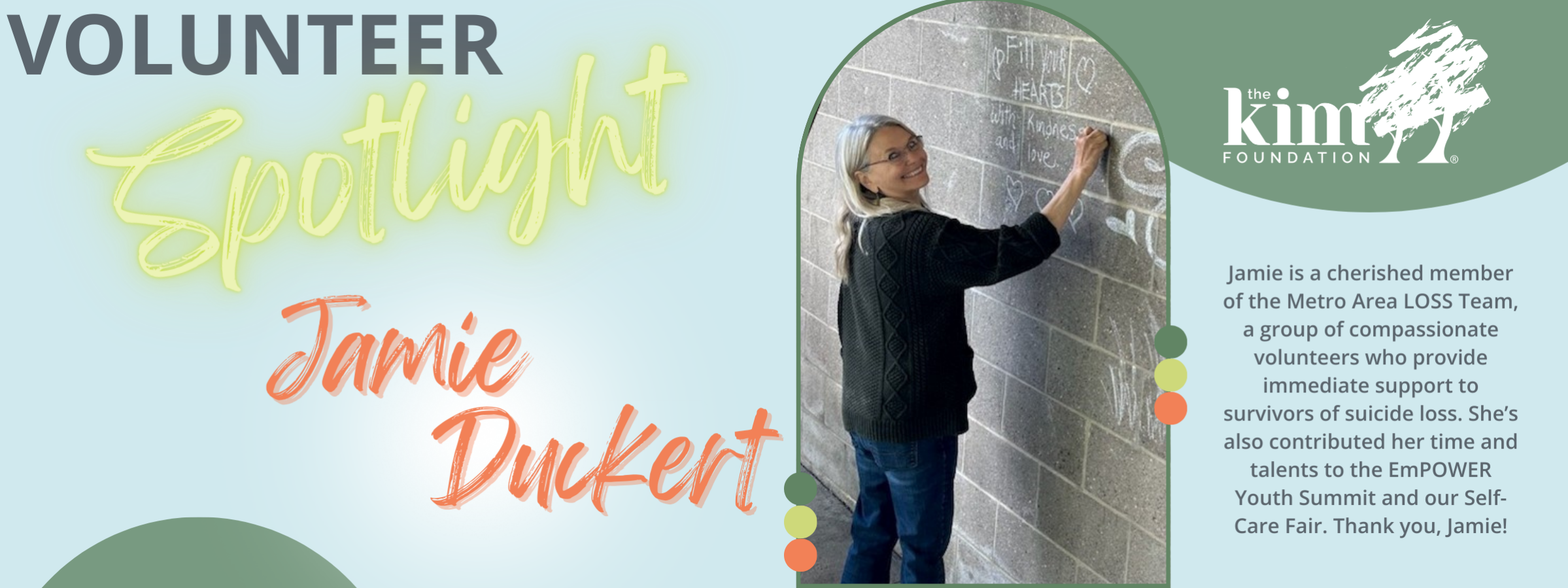 Volunteer Spotlight: Jamie Duckert - The Kim Foundation
