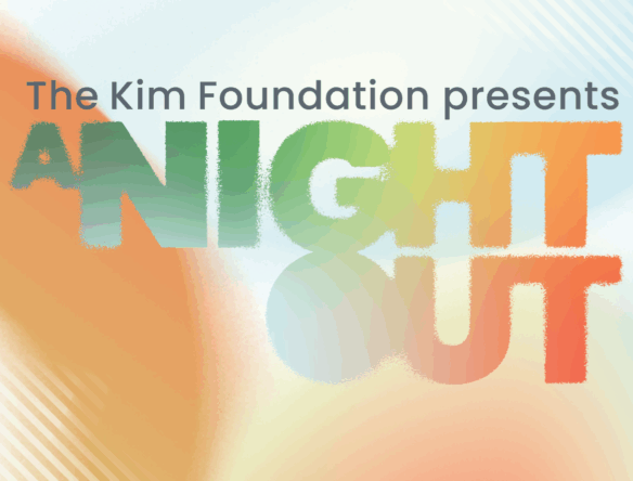 Events - The Kim Foundation